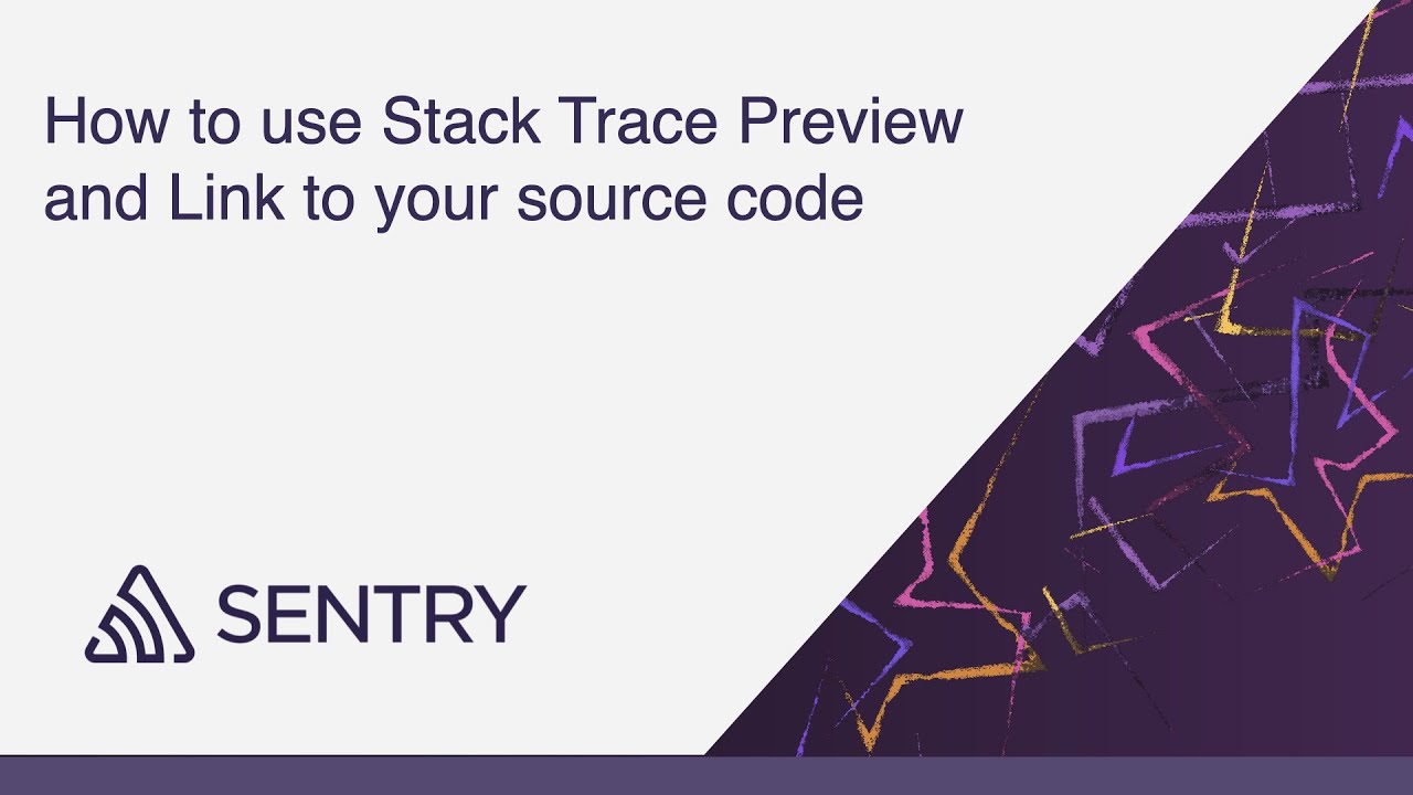 Application Monitoring 101: How to use Stack Trace preview and link to your source code