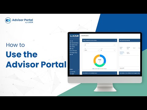 How To Use the Advisor Portal | LEXZUR