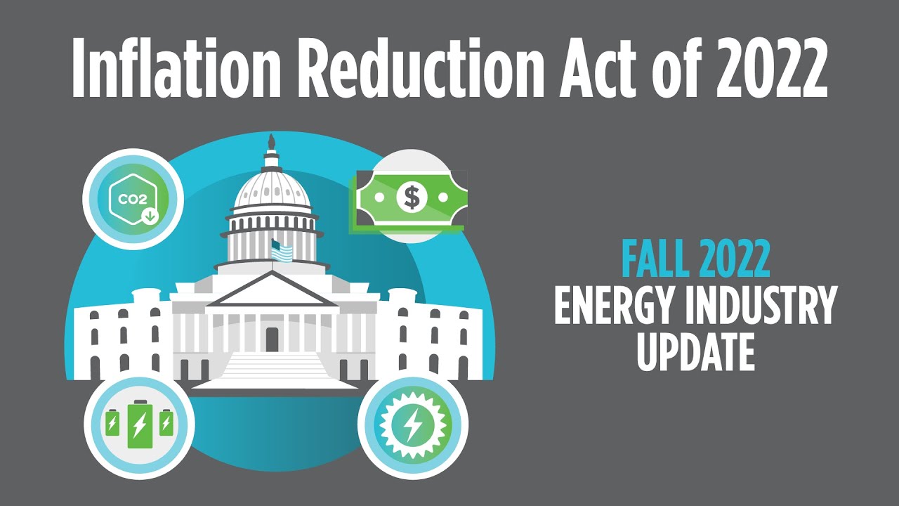 ScottMadden Fall 2022 EIU – Inflation Reduction Act of 2022 (IRA)