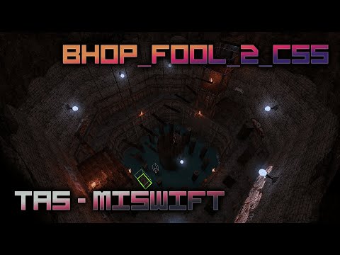 Steam Community :: Video :: bhop_fool_2_css in 1:21 TAS by Miswift