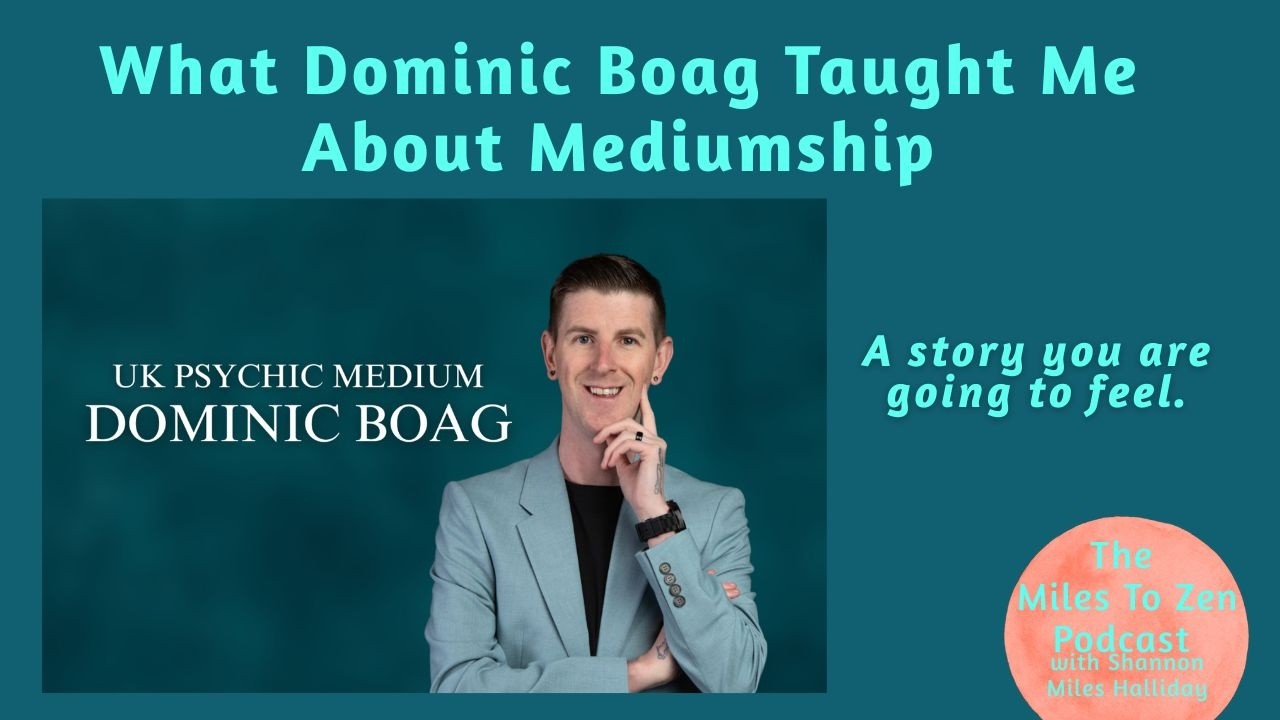 What Dominic Boag Taught Me About Mediumship