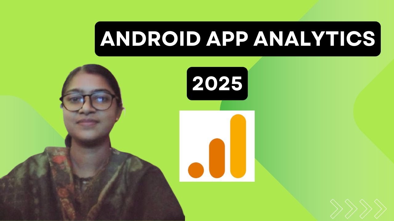 Android App Analytics | Google Analytics