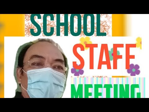 SCHOOL STAFF MEETING
