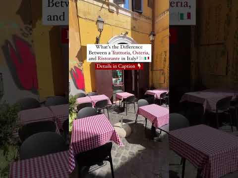 Differences between a Trattoria, Osteria, and Ristorante