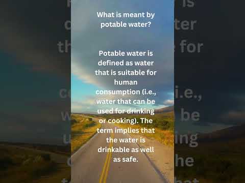 What is mean by POTABLE WATER