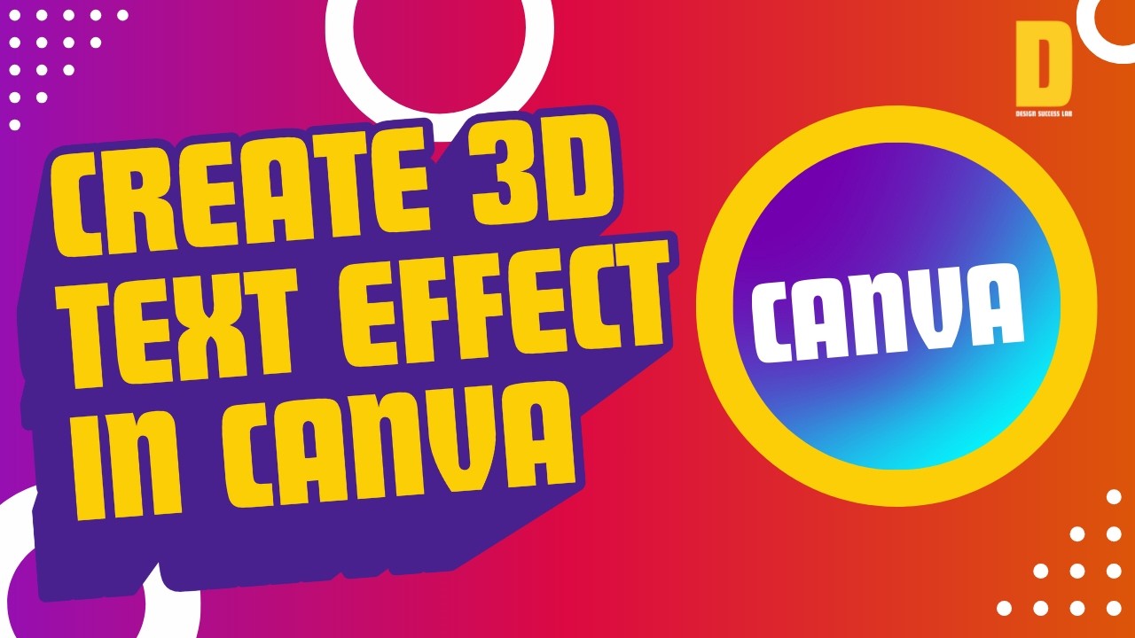 How to Create Stunning 3D Text Effects in Canva with Type Extrude! | Design Success Lab