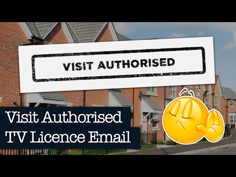 Visit Authorised! - TV Licence Email