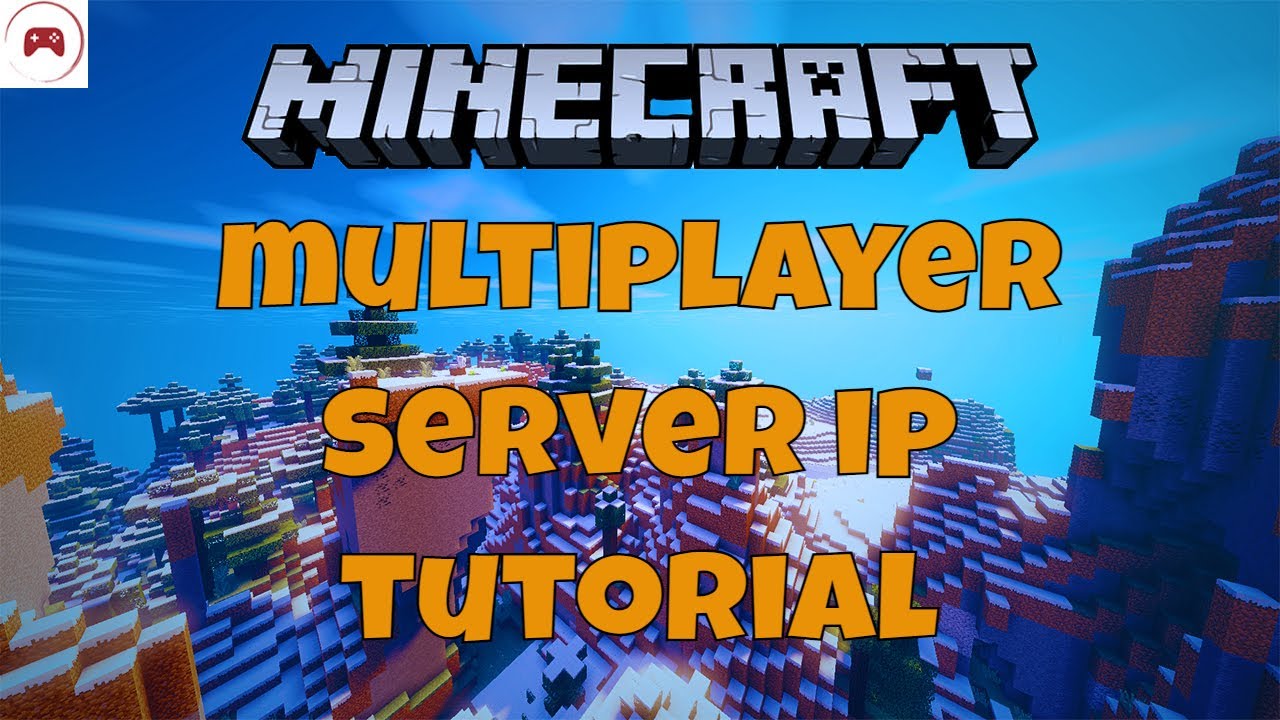Minecraft Multiplayer Server IP Address Tutorial