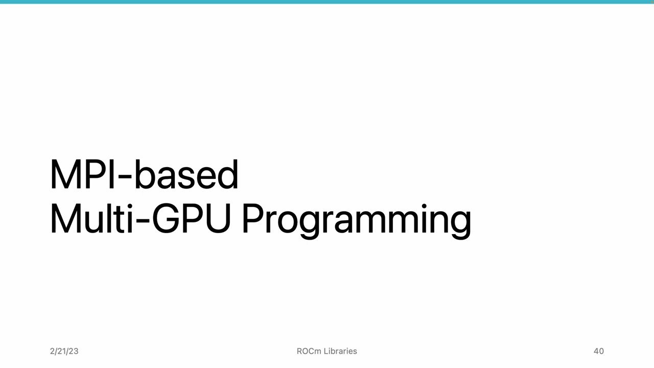AMD HIP Tutorial, 10-5, MPI-based Multi-GPU Programming