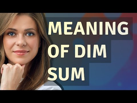 Dim sum | meaning of Dim sum