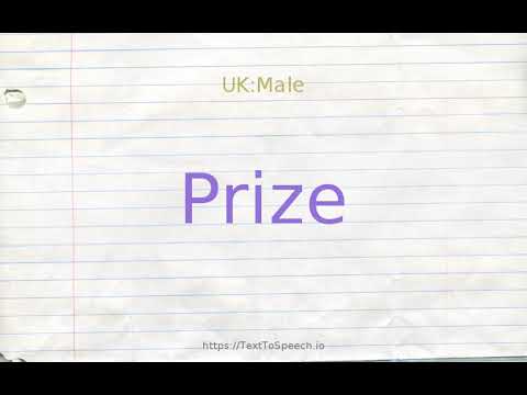 How to pronounce prize