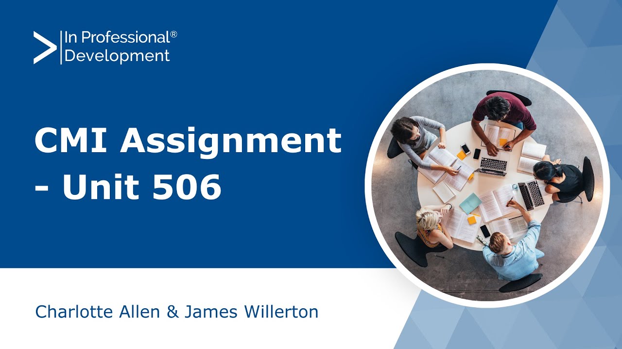 CMI Assignment Unit 506