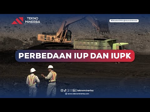 Perbedaan IUP dan IUPK
