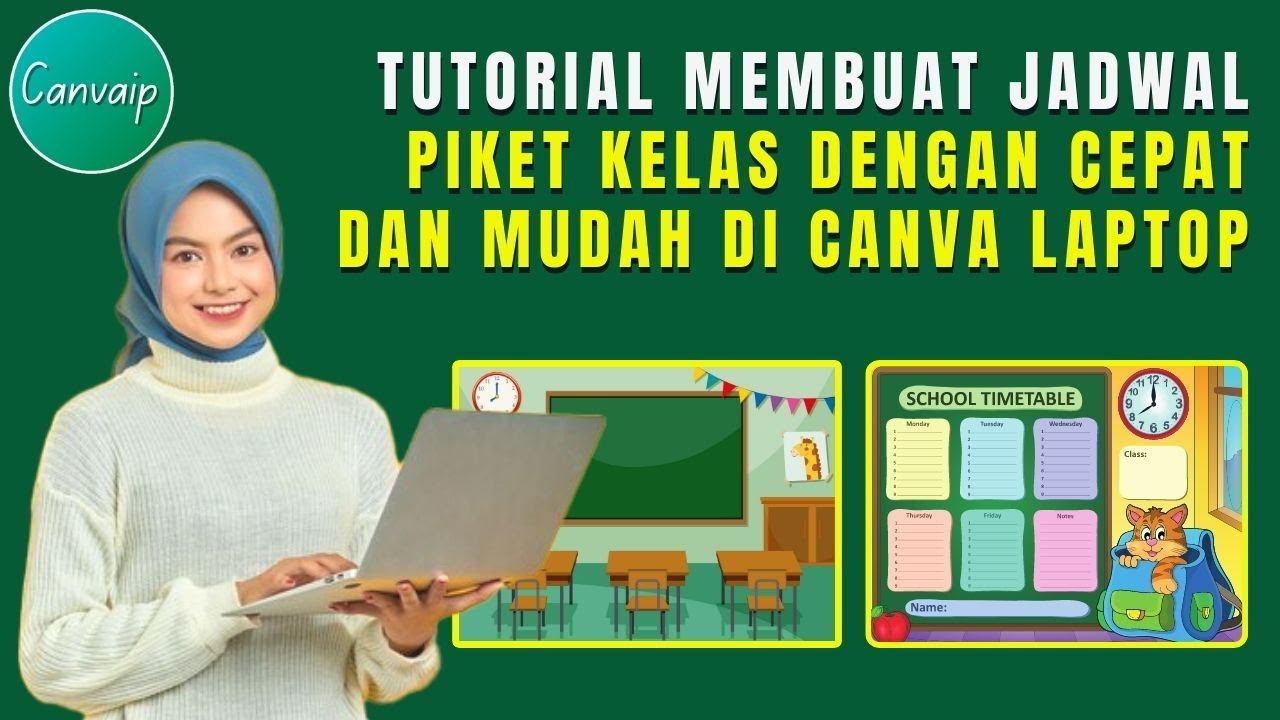 Tutorial Membuat Jadwal Piket Kelas dengan cepat dan Mudah di Canva Laptop