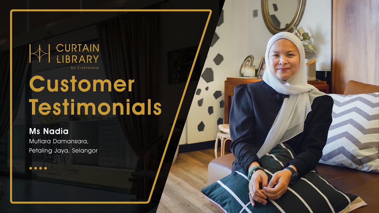 Curtain Library’s Customer Testimonials | Ms Nadia