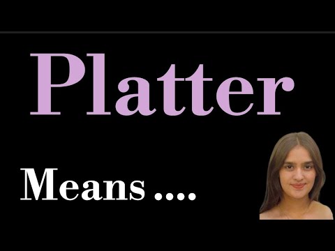 Platter meaning l meaning of platter l platter means l vocabulary