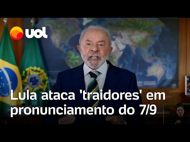 Leia a íntegra do pronunciamento de Lula sobre o 7 de Setembro