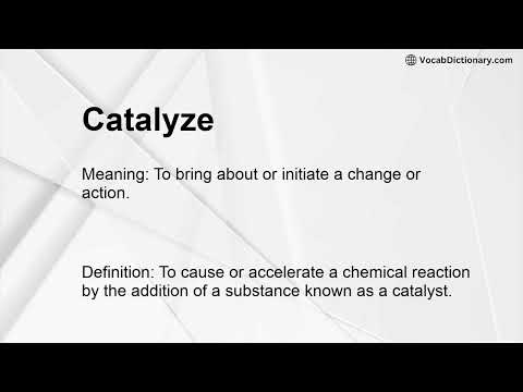 Catalyze Meaning