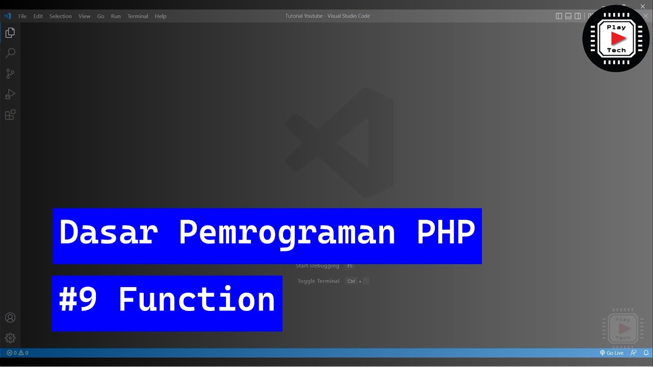 Dasar Pemrograman PHP | Bagian 9 | Function