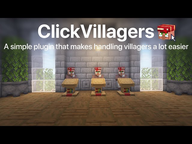 ClickVillagers - A simple 1.20 plugin that makes handling villagers A ...