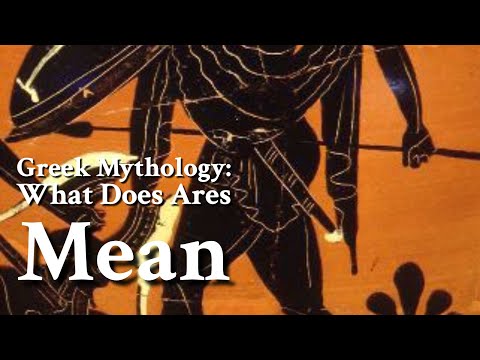 The Meaning of Ares in Greek Mythology