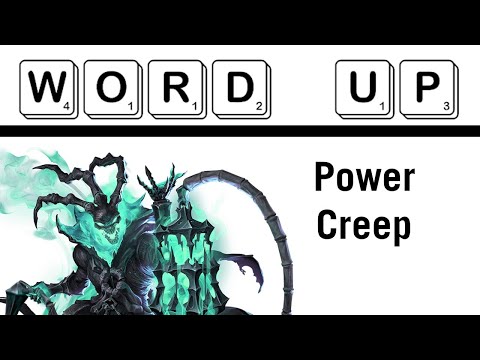 What does "Power Creep" mean?