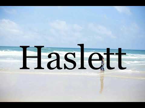 How To Pronounce Haslett๐๐๐๐๐๐Pronunciation Of Haslett