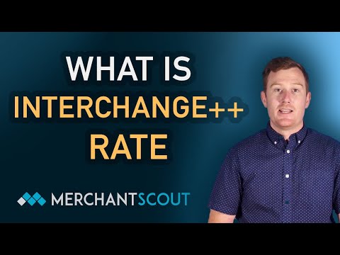 What is Interchange++ Rate? The 3 Components of IC++