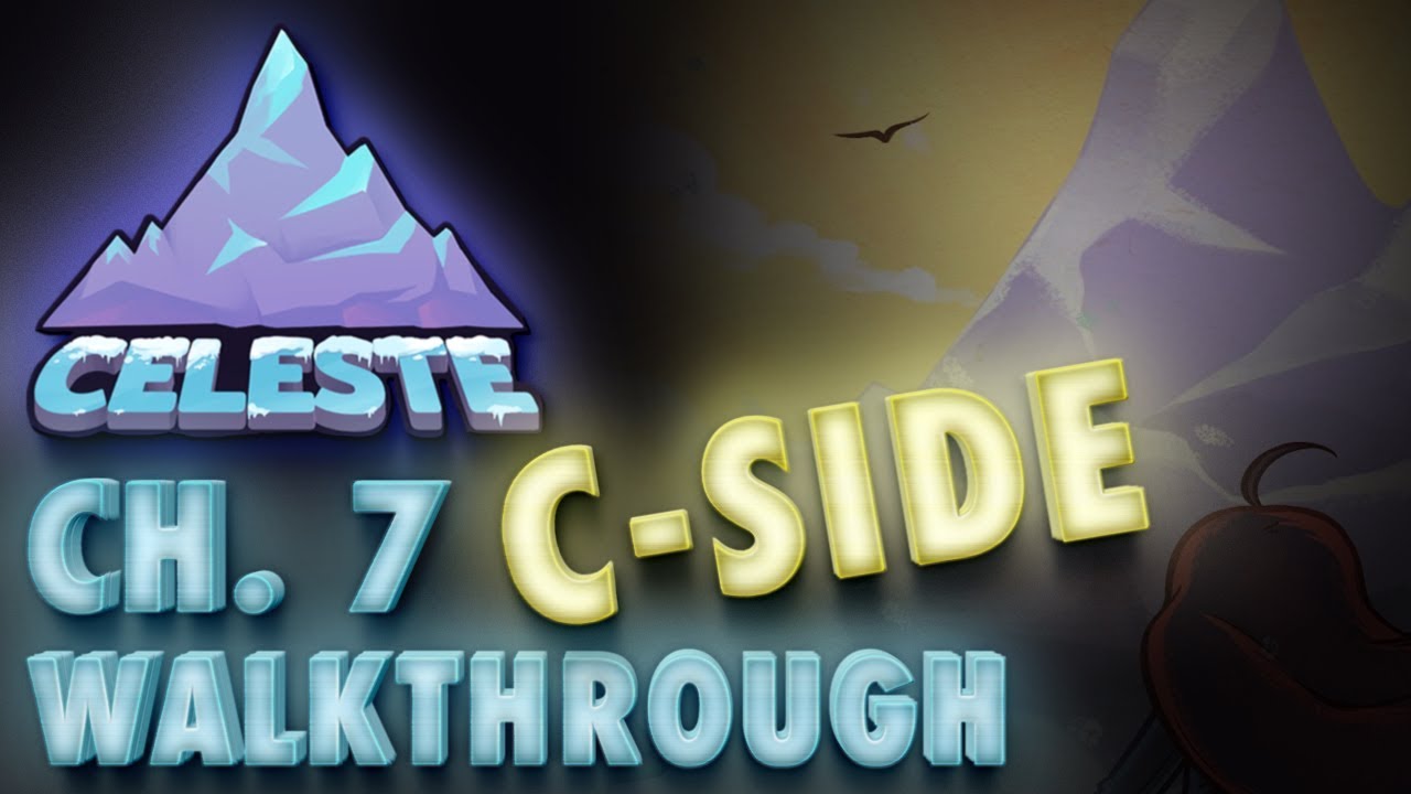 Celeste Chapter 7 