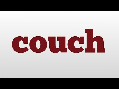 couch meaning and pronunciation