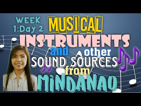 MUSICAL INSTRUMENTS AND OTHER SOUND SOURCES FROM MINDANAO | MUSIC OF MINDANAO | CHEONG KIM