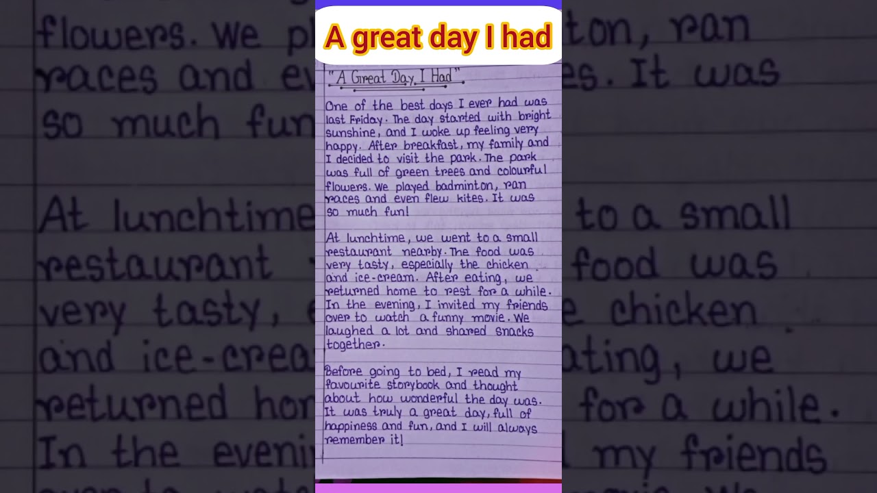 A great day I had essay😍!! composition!! #shorts