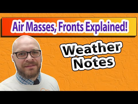 Air Masses, Fronts Explained! | Weather Notes | Earth Science Class