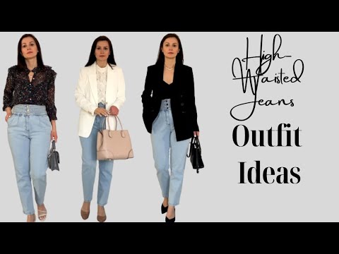 High-Waisted Jeans Outfits| Lookbook| How to wear high waisted jeans