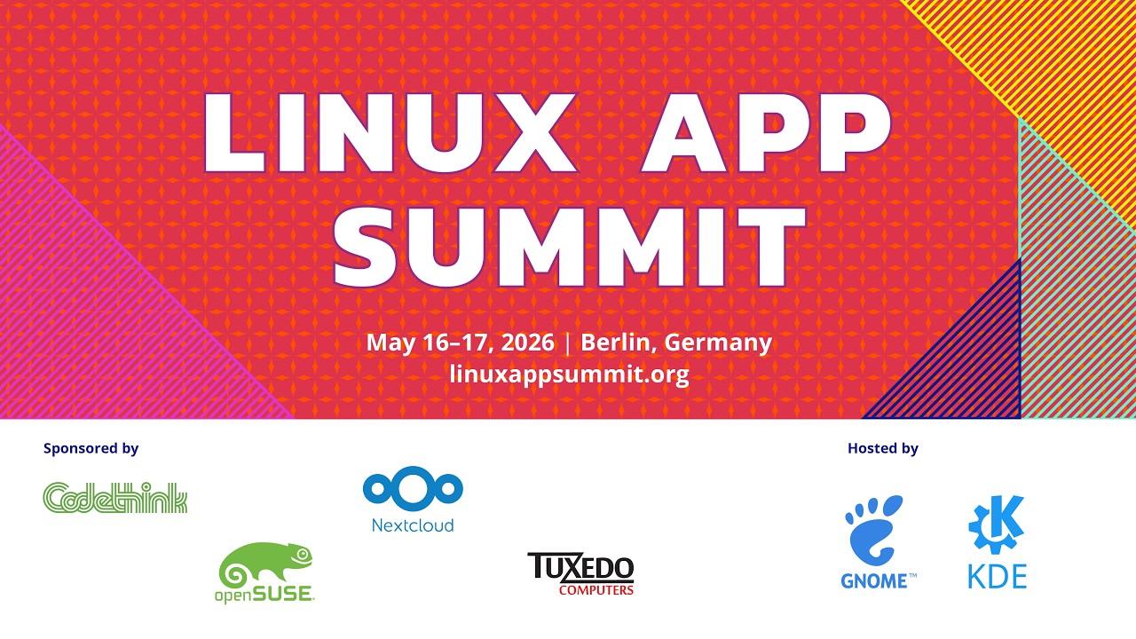 Linux App Summit 2026 - Day 2