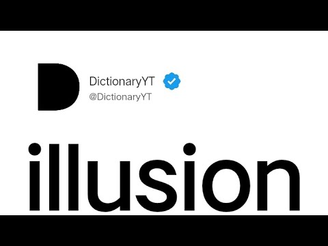 illusion Meaning in English