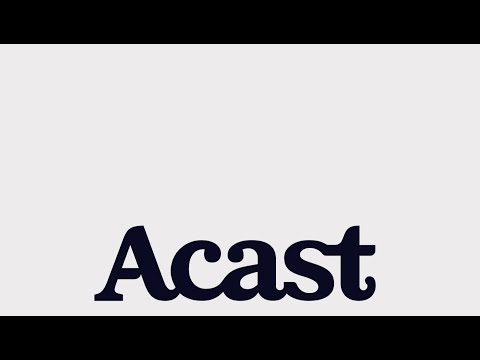 Acast - Podcast hosting, ad monetization and paywall tech for large and small publishers.