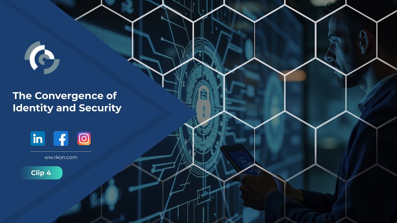 The Convergence of Identity and Security
