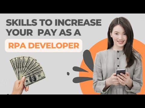 How to Increase Your Salary in RPA Field? Salary Growth in RPA