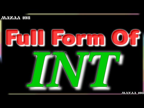 Full Form of INT | INT full form | INT ka full form | INT means | INT Stands for | INT फुल फॉर्म