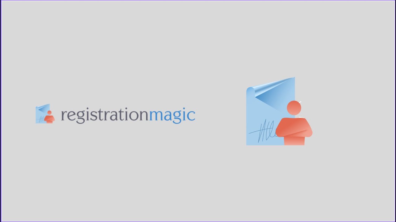Introducing RegistrationMagic - Take Total Control of User Registration on WordPress