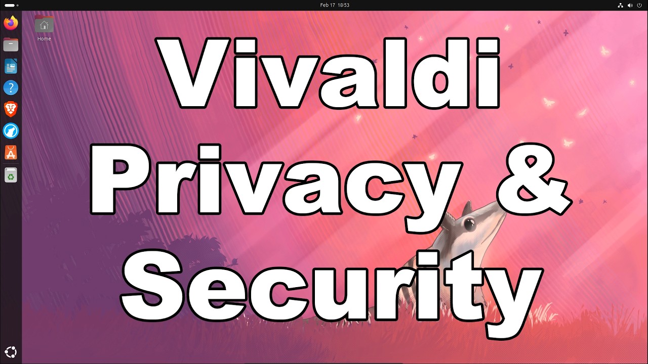 Vivaldi Browser | Tips To Improve Privacy & Security In This Browser | A Quick & Easy Guide