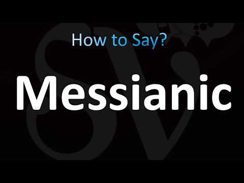 How to Pronounce Messianic (CORRECTLY!)