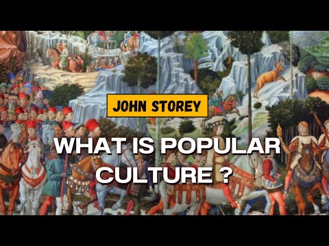 John Storey - What is Popular Culture Explained with Analysis