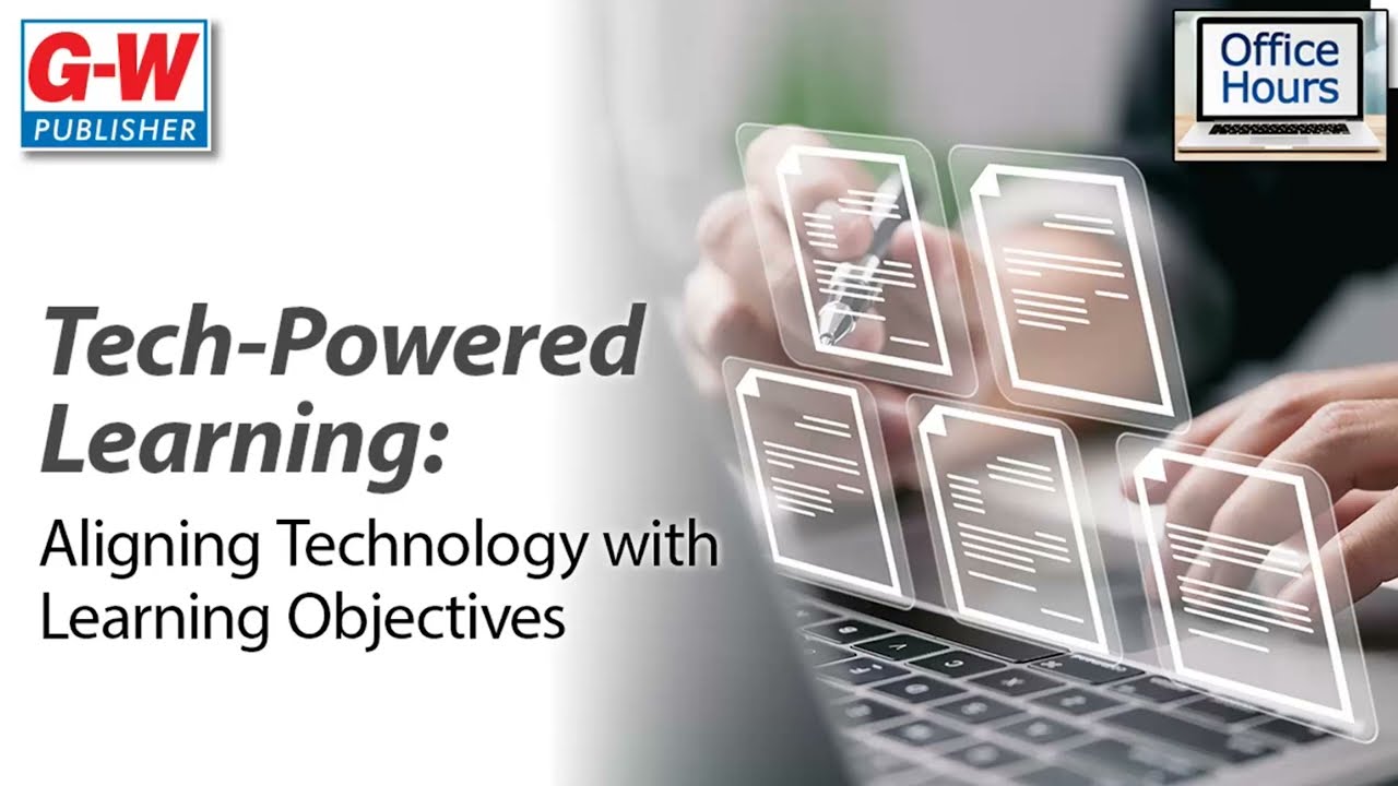 Tech Powered Learning Aligning Technology with Learning Objectives