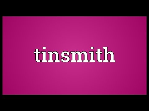 Tinsmith Meaning