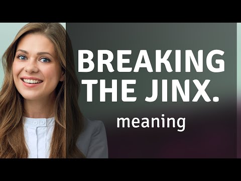 Breaking the Jinx: Unveiling the Mystery