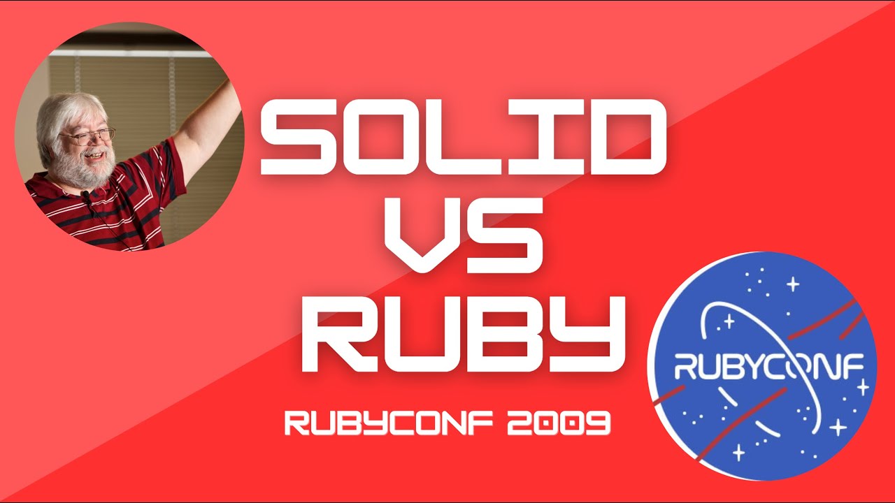 SOLID Principles in Ruby by Jim Weirich --  [RESTORED QUALITY]