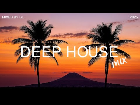 Deep House Mix 2025 By DL Music #deephouse #music