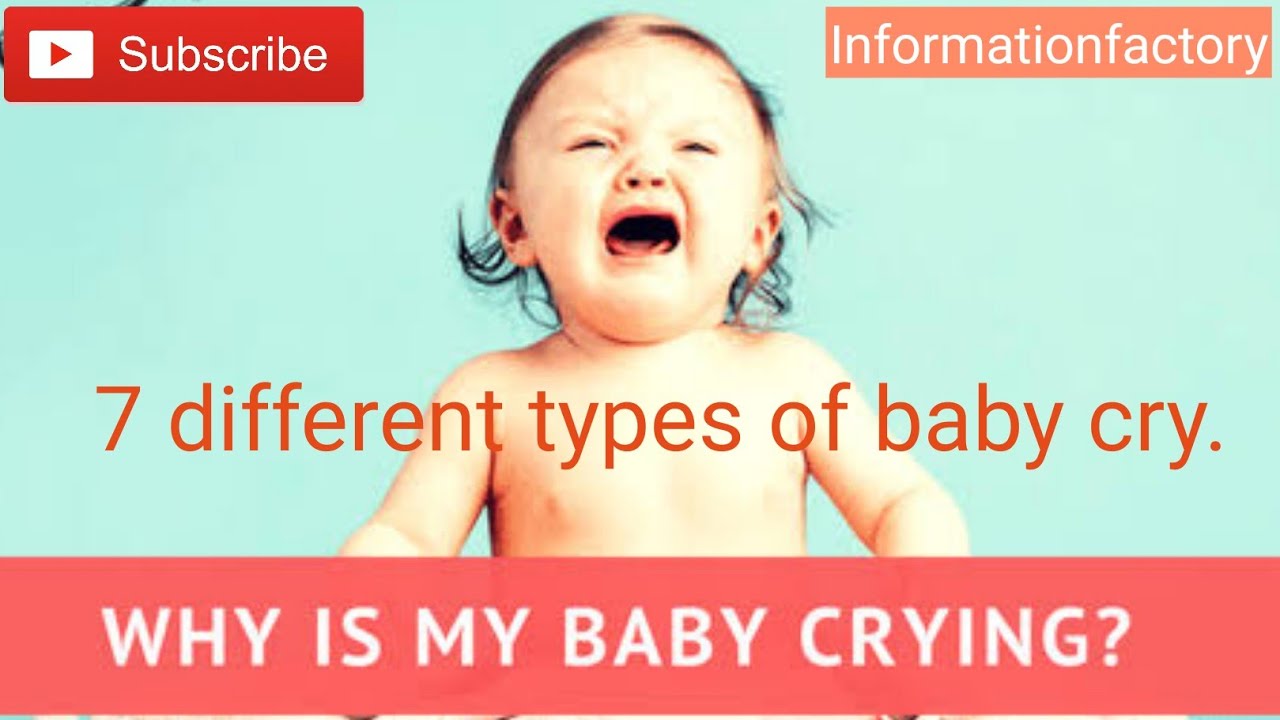 7 different baby cries and what they means | Informationfactory